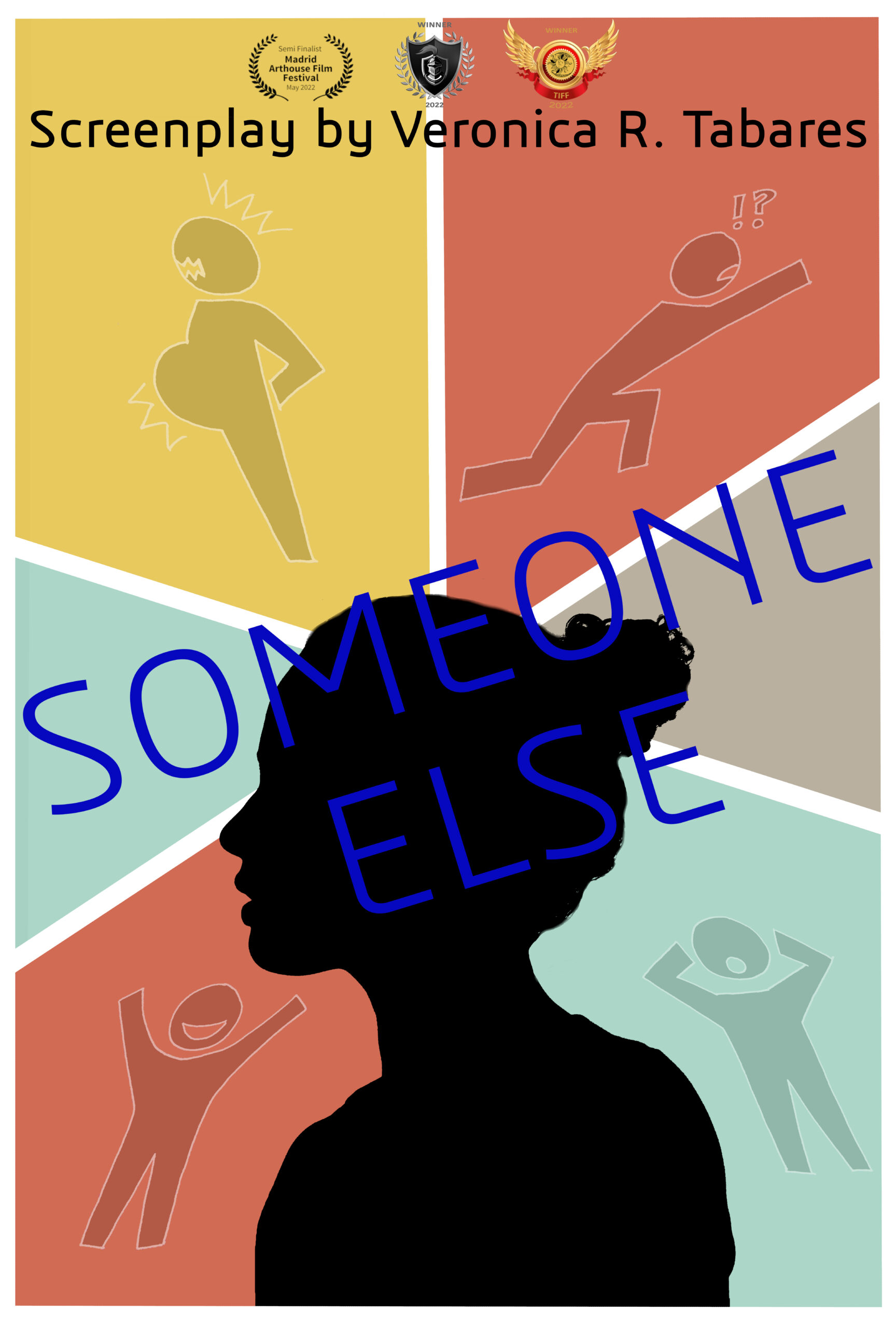 Movie poster for Someone Else – Veronica R. Tabares